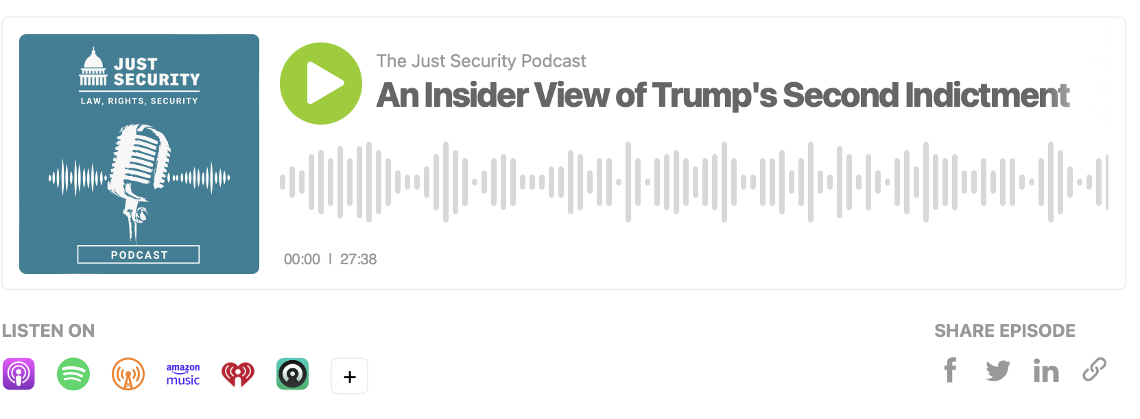 The Just Security Podcast: An Insider View of Trump's Second Indictment